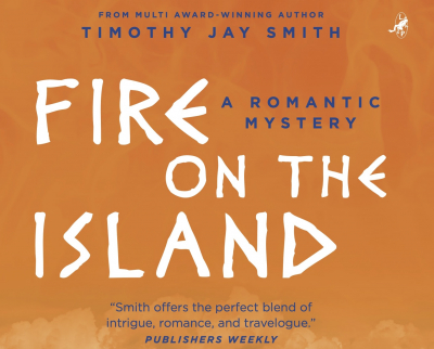 Fire On The Island By TIMOTHY JAY SMITH - XpatAthens.com